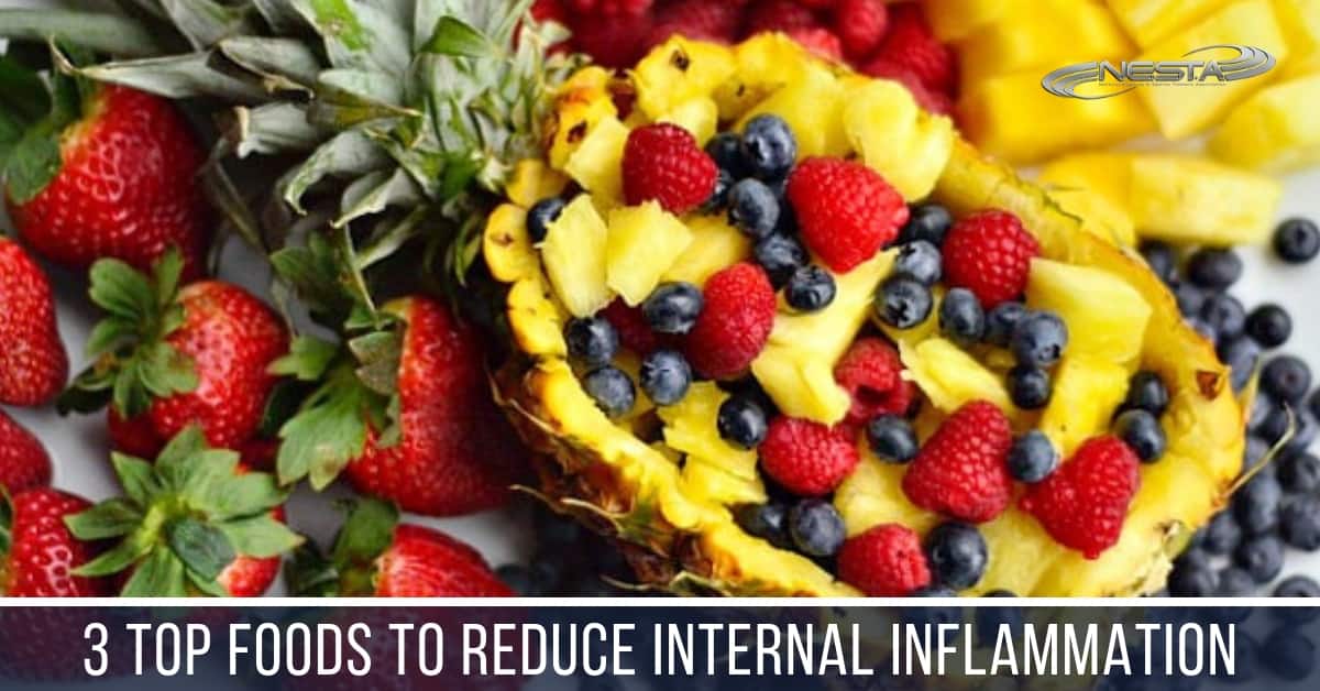 3 Top Foods To Reduce Internal Inflammation | NESTA Nutrition Coaching