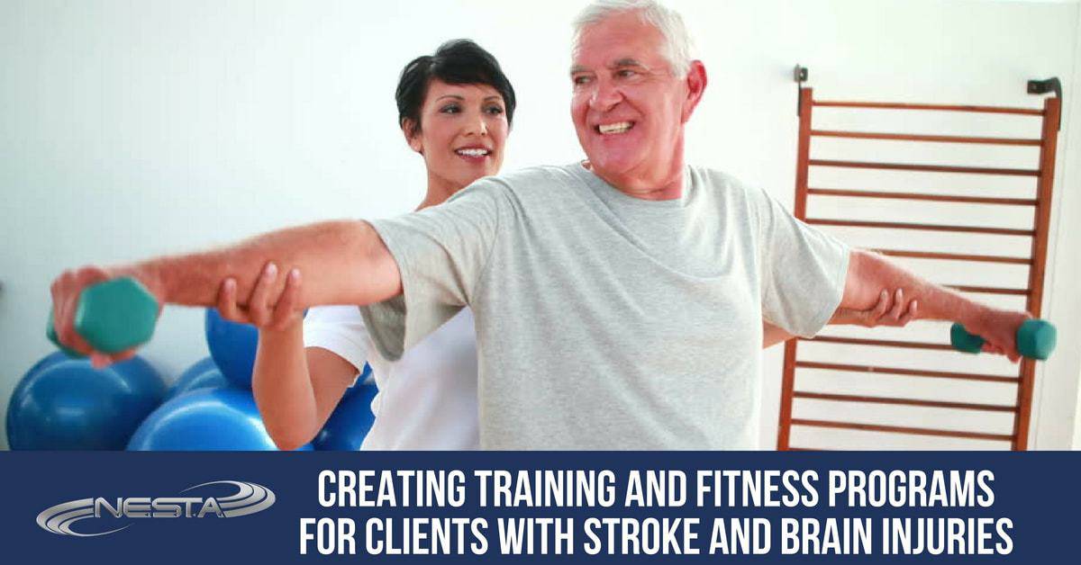 Creating Training and Fitness Programs for Clients with Stroke and ...
