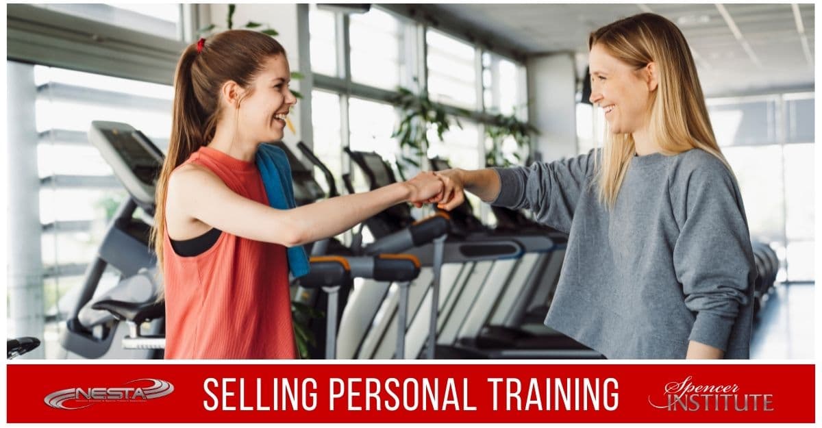 Fundamentals of Selling Personal Fitness Training and Gaining Clients