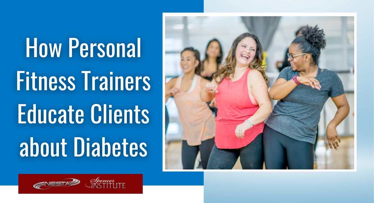 How Personal Trainers Can Educate Clients About Diabetes